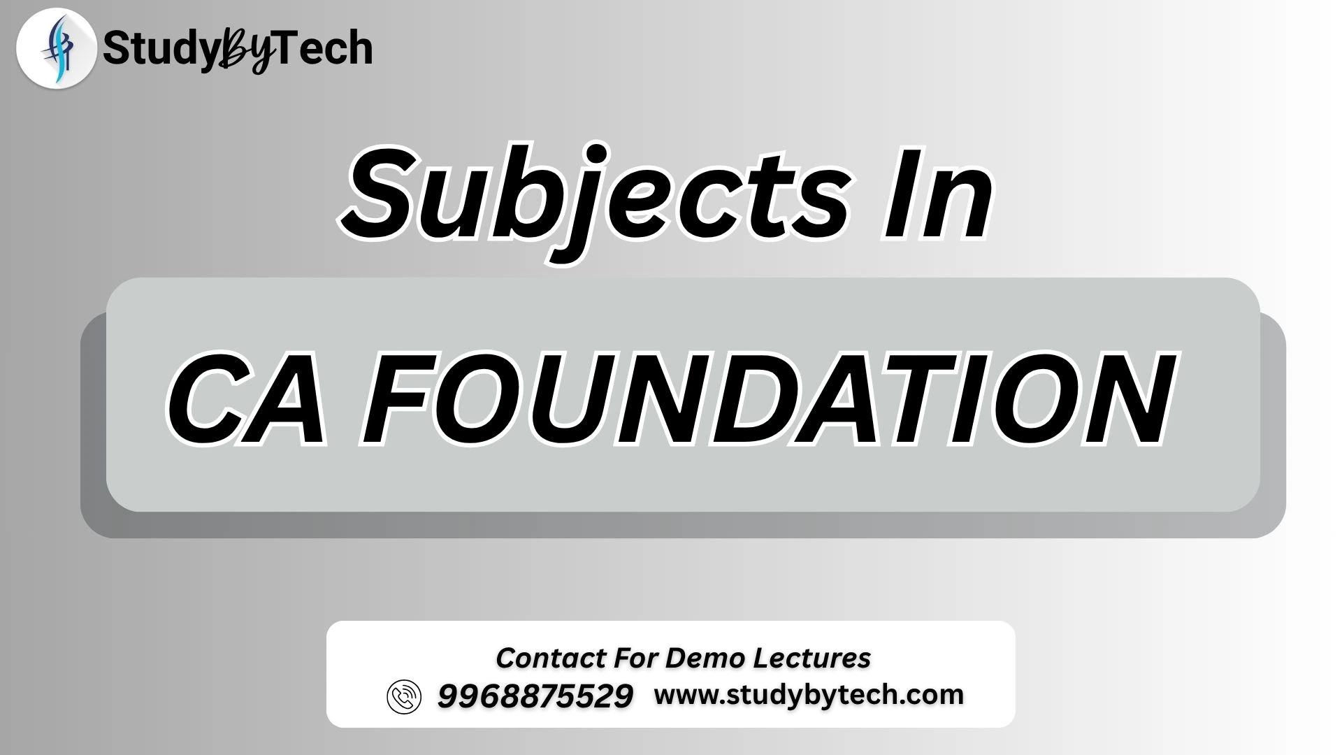 Subjects In CA Foundation I New Syllabus 2024